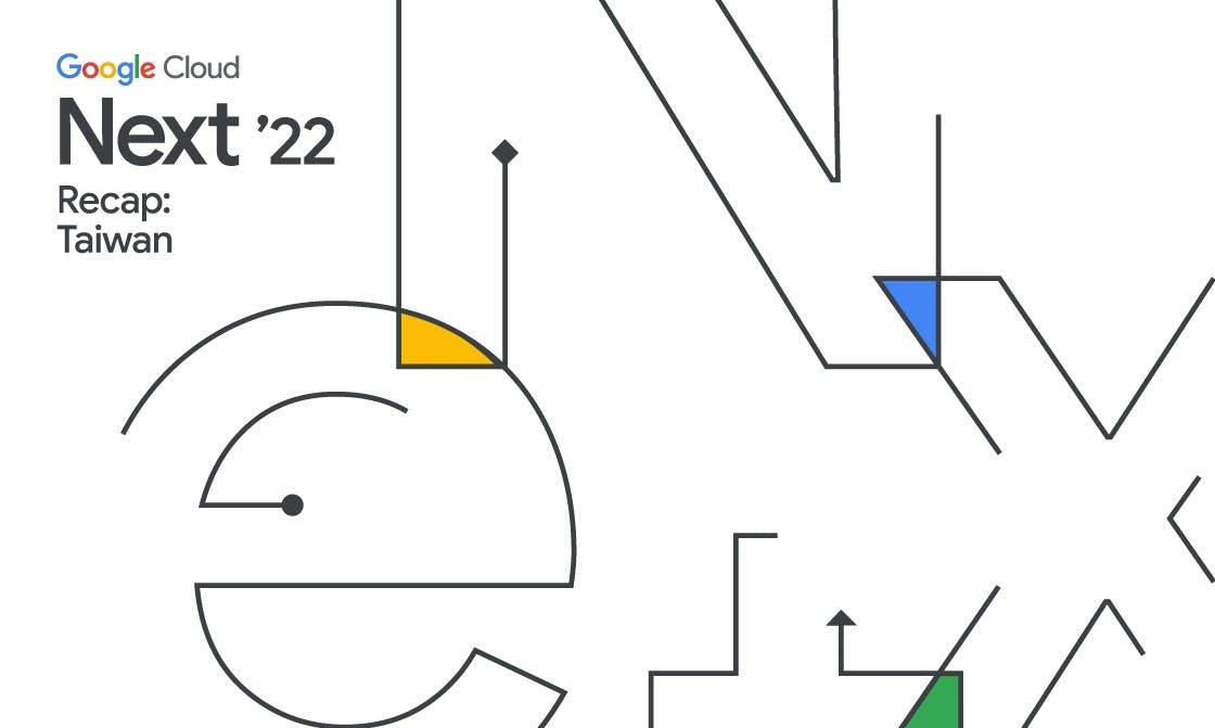 Google Cloud台灣響應Next 2022全球年度大會，量身打造在地月系列活動 - TNL The News Lens 關鍵評論網