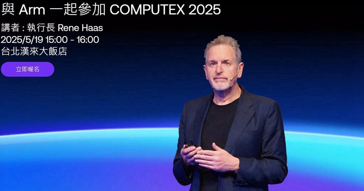 Arm執行長Rene Haas將於COMPUTEX 2025前夕以AI Next舉辦主題演講 #nvidia (236607) - Cool3c